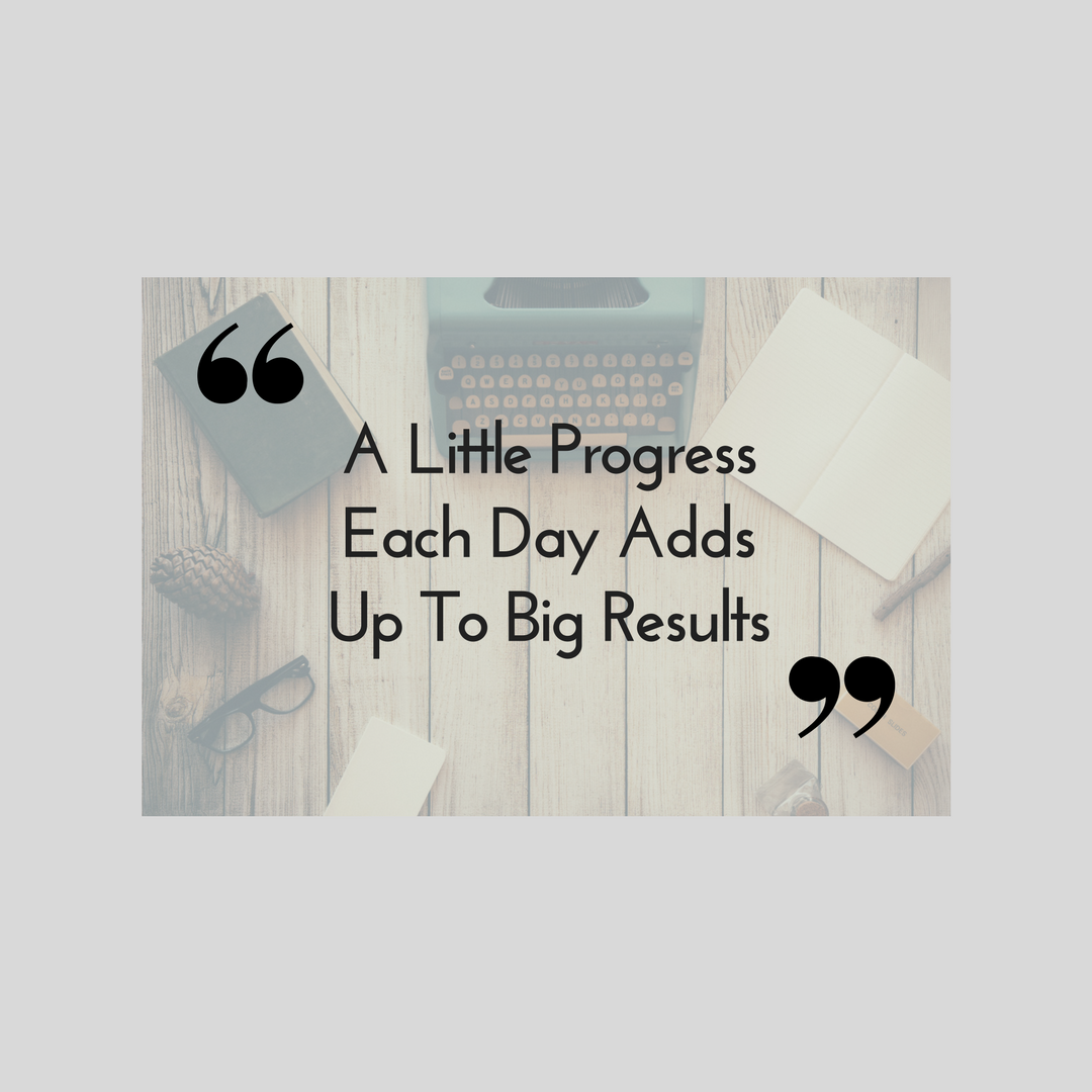 Baby Steps, Giant Changes – The Soulful Nib