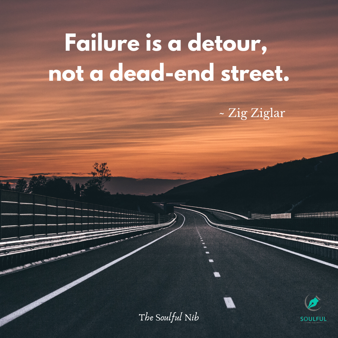 Try. Fail. Learn. – The Soulful Nib