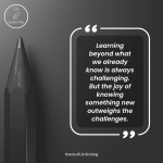 Forever A Student – The Soulful Nib